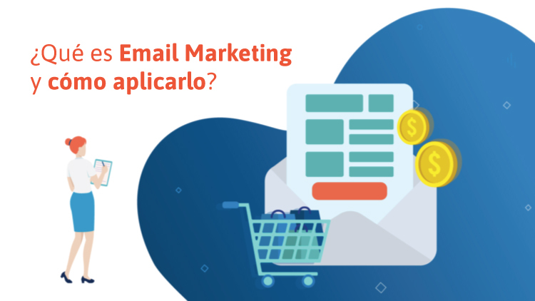 ¿Qué es email marketing y cómo aplicarlo? - Blog emBlue