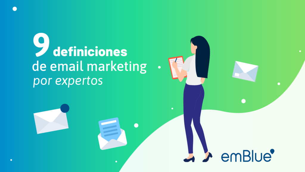 9 definiciones de email marketing por expertos | Blog emBlue