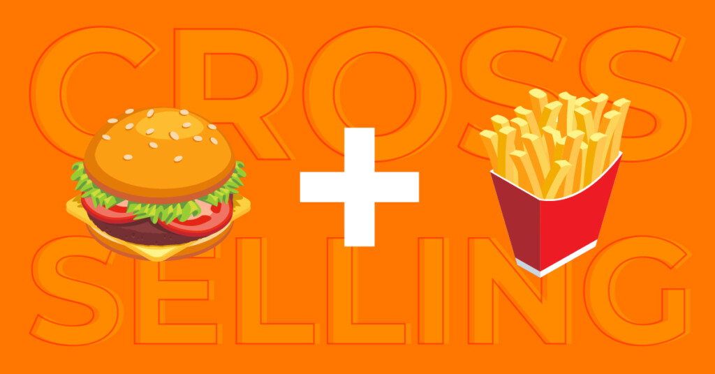 ¿Qué es el cross selling y cómo puede ayudarte a aumentar tus ventas ...